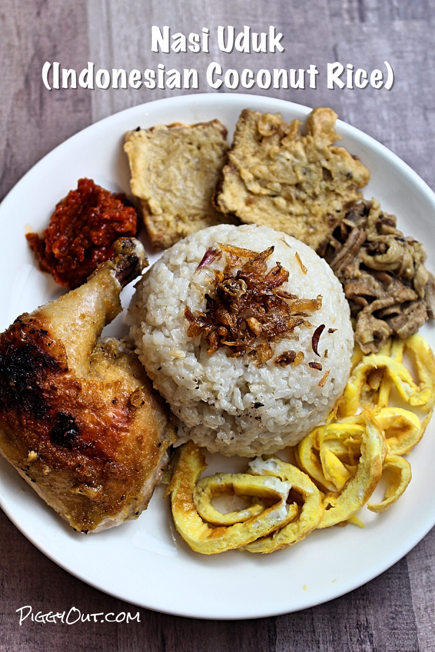 Indonesian Coconut Rice (Nasi Uduk) - Piggy Out